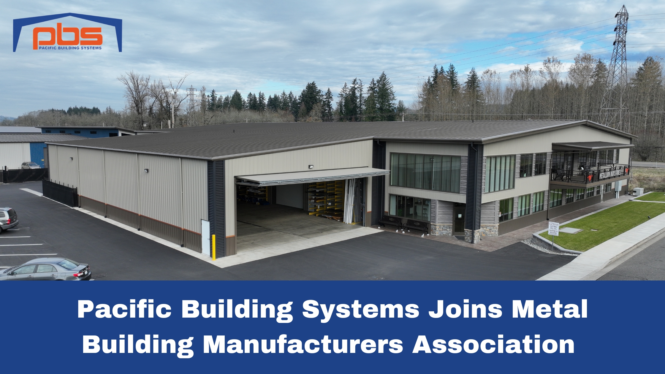 PBS Joins Metal Building Manufacturers Association (MBMA)