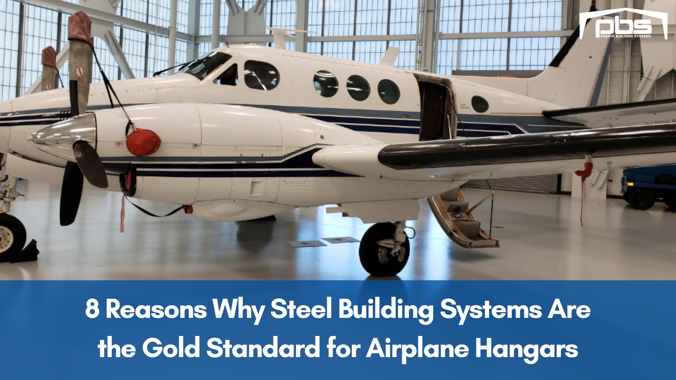 8 Reasons Why Steel Building Systems Are the Gold Standard for Airplane ...